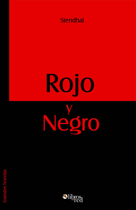 Rojo y negro by Stendhal Stendhal - Read book online for free