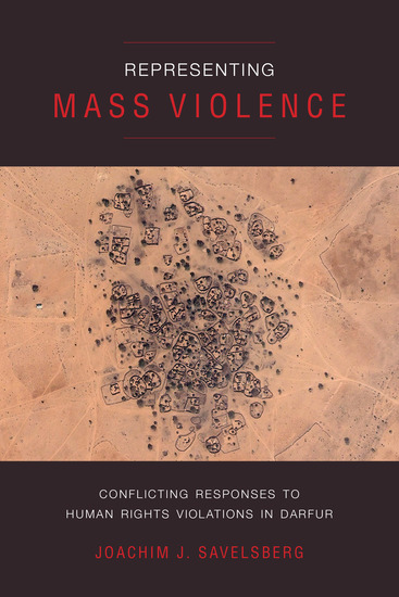 Representing Mass Violence - Conflicting Responses to Human Rights ...