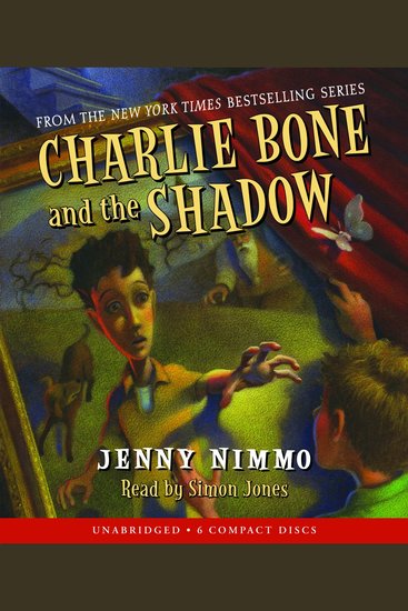 Charlie Bone and the Shadow (Children of the Red King #7) - Read book ...