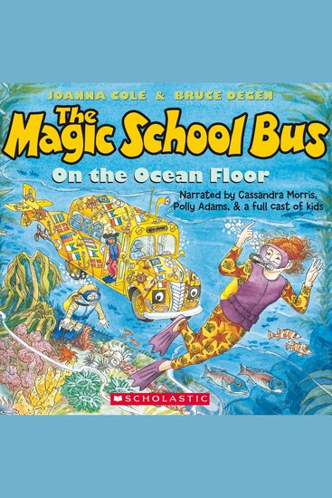 The Magic School Bus on the Ocean Floor - Read book online