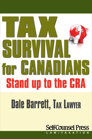 Tax Survival for Canadians - Stand up to the CRA - Read book online