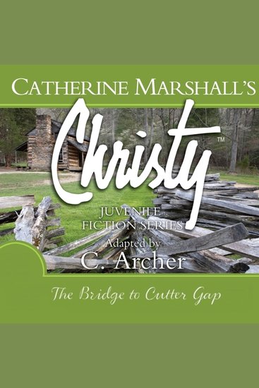 The Bridge to Cutter Gap - Read book online