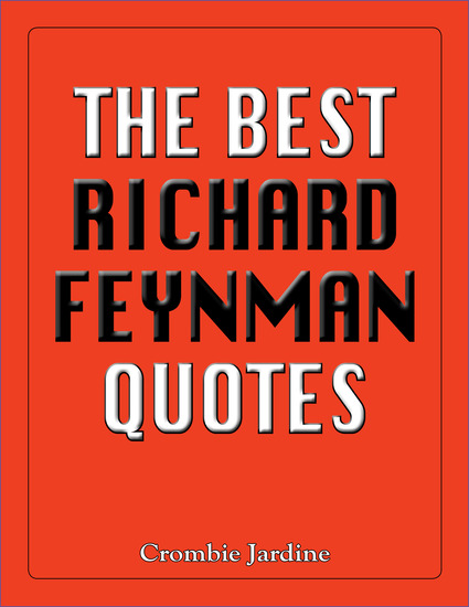 Richard Feynman Quotes