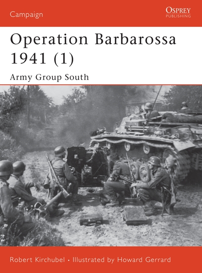 Operation Barbarossa 1941 (1) - Army Group South - Read book online