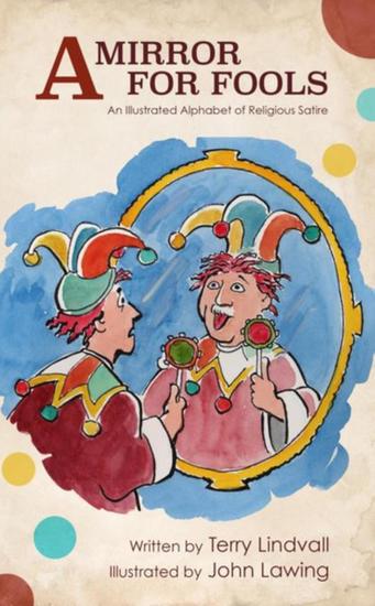 A Mirror for Fools - An Illustrated Alphabet of Religious Satire - Read ...