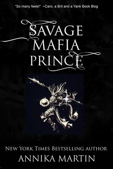 Savage Mafia Prince - Dangerous Royals - Read book online