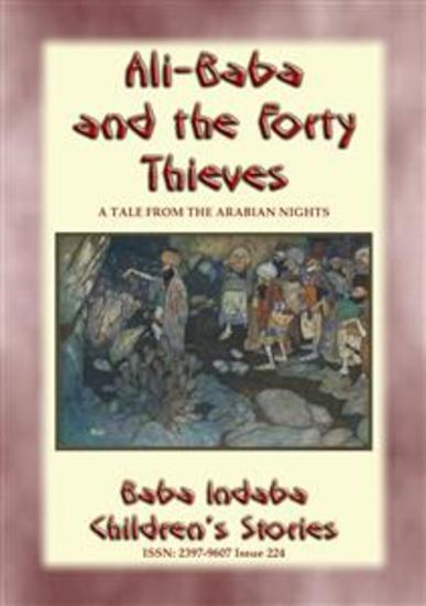 ALI BABA AND THE FORTY THIEVES - A Children’s Story from 1001 Arabian ...