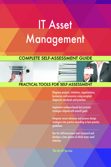 IT Asset Management Complete Self Assessment Guide Read Book Online