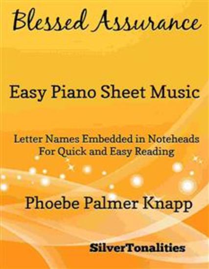 Blessed Assurance Easy Piano Sheet Music - Read book online