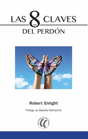 Las 8 claves del perdón - Read book online