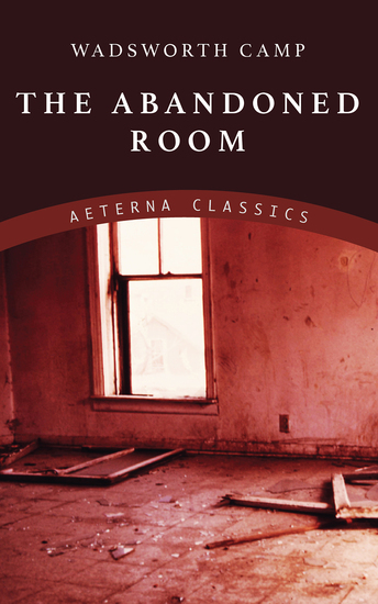 The Abandoned Room - Read book online