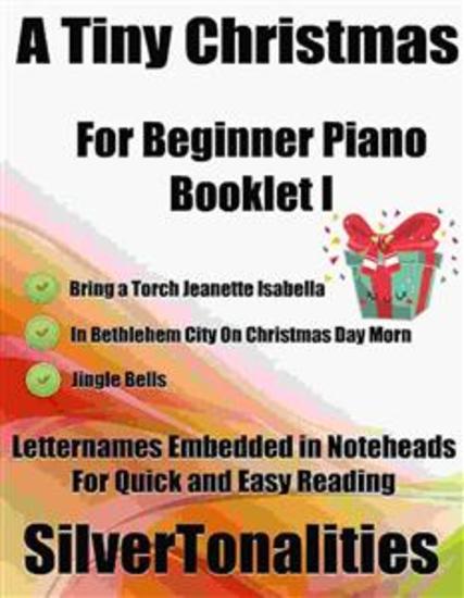 A Tiny Christmas for Beginner Piano Booklet I - Read book online