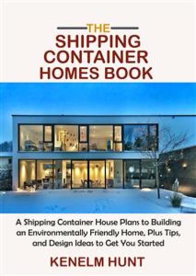 The Shipping Container Homes Book - Read book online
