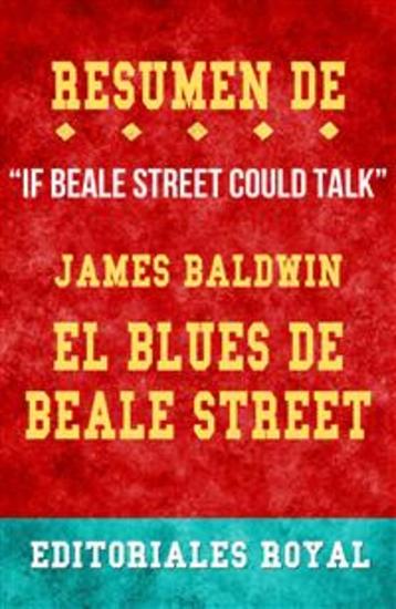 Resume De "If Beale Street Could Talk" El Blues De Beale Street de ...