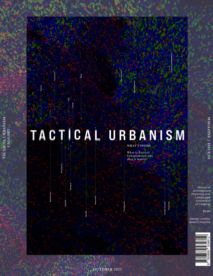 Tactical Urbanism Calgary - What is Tactical Urbanism and why Does it ... Tactical Urbanism Calgary - What is Tactical Urbanism and why Does it ...