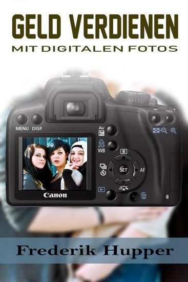 Geld verdienen mit digitalen Fotos - Wie du dir mit Stockfotografie ein passives Einkommen ...