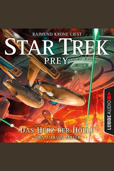 Das Herz der Hölle - Star Trek Prey Teil 1 (Ungekürzt) - Read book online