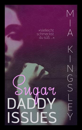 Sugar Daddy Issues - Read book online