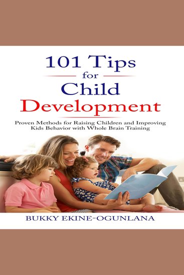 101 Tips for Child Development - Proven Methods for Raising Children ...