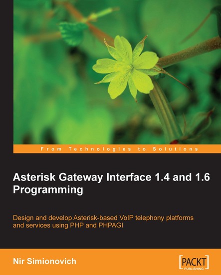 Asterisk Gateway Interface 14 And 16 Programming Read Book Online