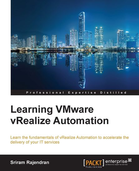 Learning Vmware Vrealize Automation Read Book Online