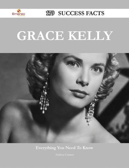 Grace Kelly 179 Success Facts - Everything you need to know about Grace ...
