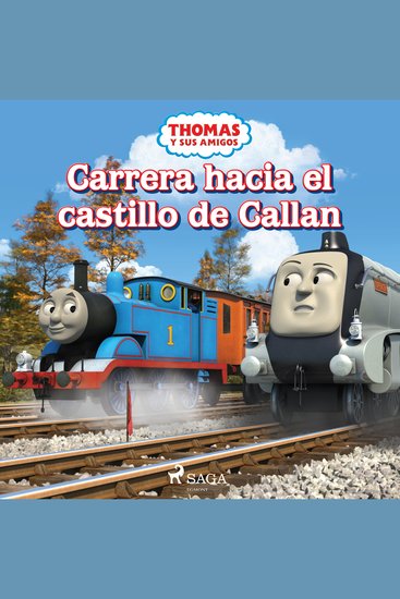 Thomas y sus amigos - Carrera hacia el castillo de Callan - Read book ...