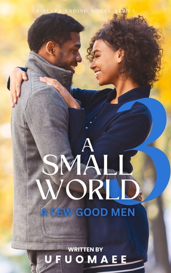 A Small World - Season Three - A Few Good Men - Read book online