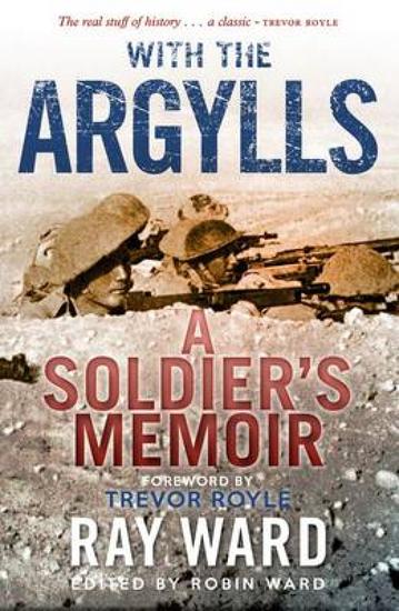 With the Argylls - A Soldier's Memoir - Read book online