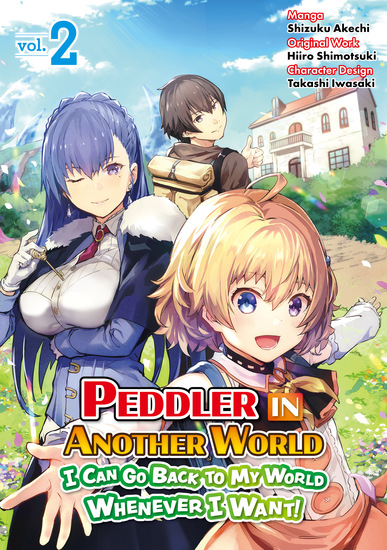 Peddler in Another World: I Can Go Back to My World Whenever I Want ...