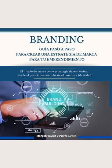Branding Guía paso a paso para crear una estrategia de marca para tu emprendimiento - El diseño ...