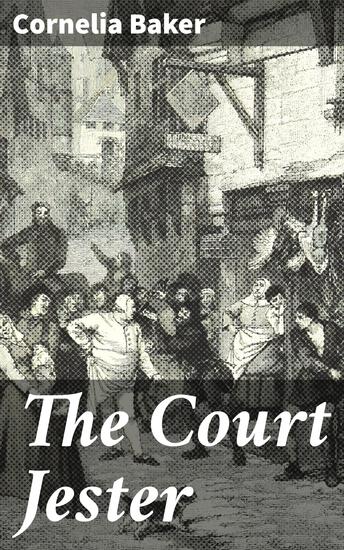 The Court Jester - Unveiling the Laughter: A Journey through Court ...