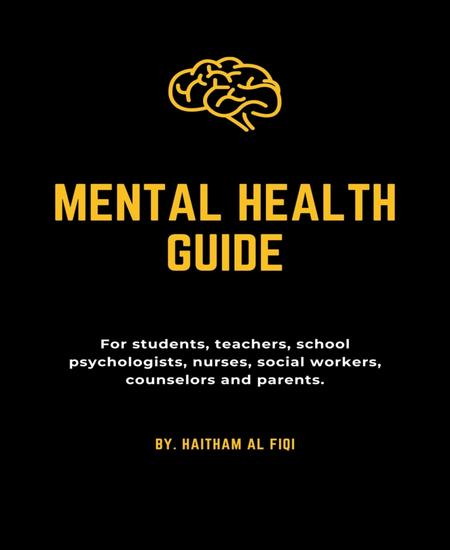 Mental Health Guide - For students teachers school psychologists nurses ...