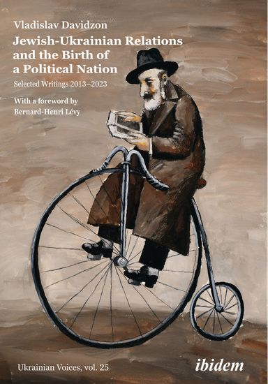 Jewish-Ukrainian Relations and the Birth of a Political Nation ...