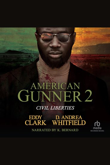 American Gunner 2 - Civil Liberties - Read book online