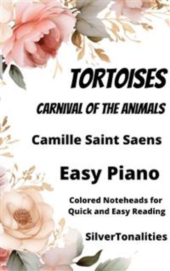 Tortoises Carnival of the Animals Easy Piano Sheet Music with Colored Notation - Read book online