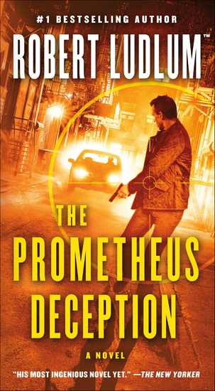 The Prometheus Deception - A Novel - Read book online