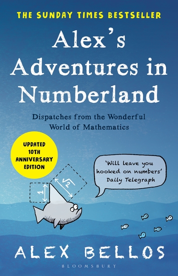 Alex's Adventures in Numberland - Dispatches from the Wonderful World ...