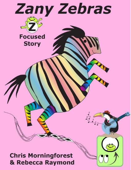 Zany Zebras - Z Focused Story - Read book online
