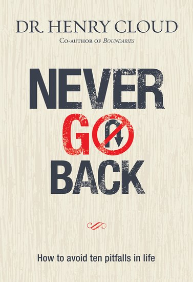 Never Go Back - How to avoid ten pitfalls in life - Read book online